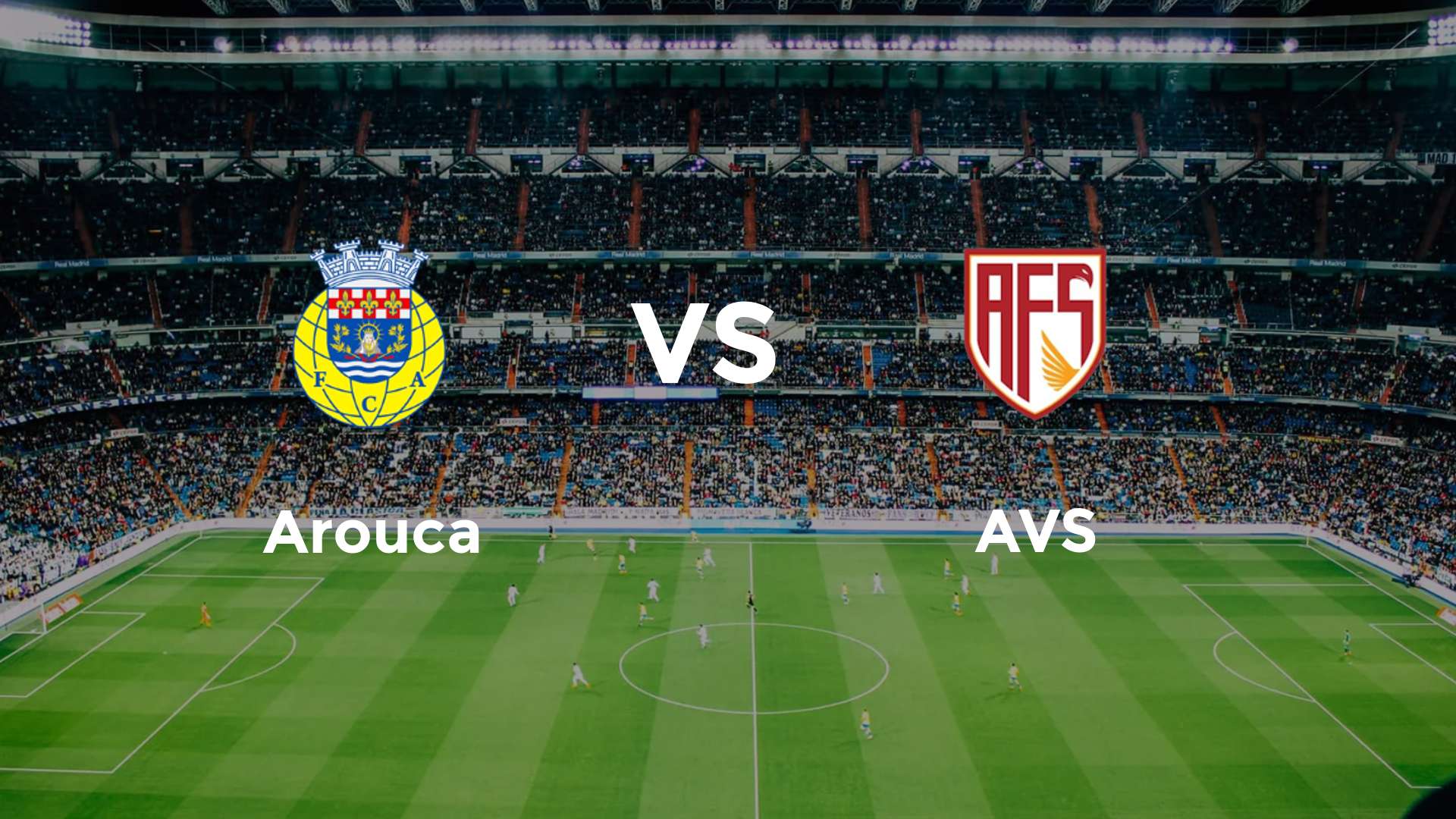 Arouca – AVS : Match Liga Portugal (5 oct. 2024)