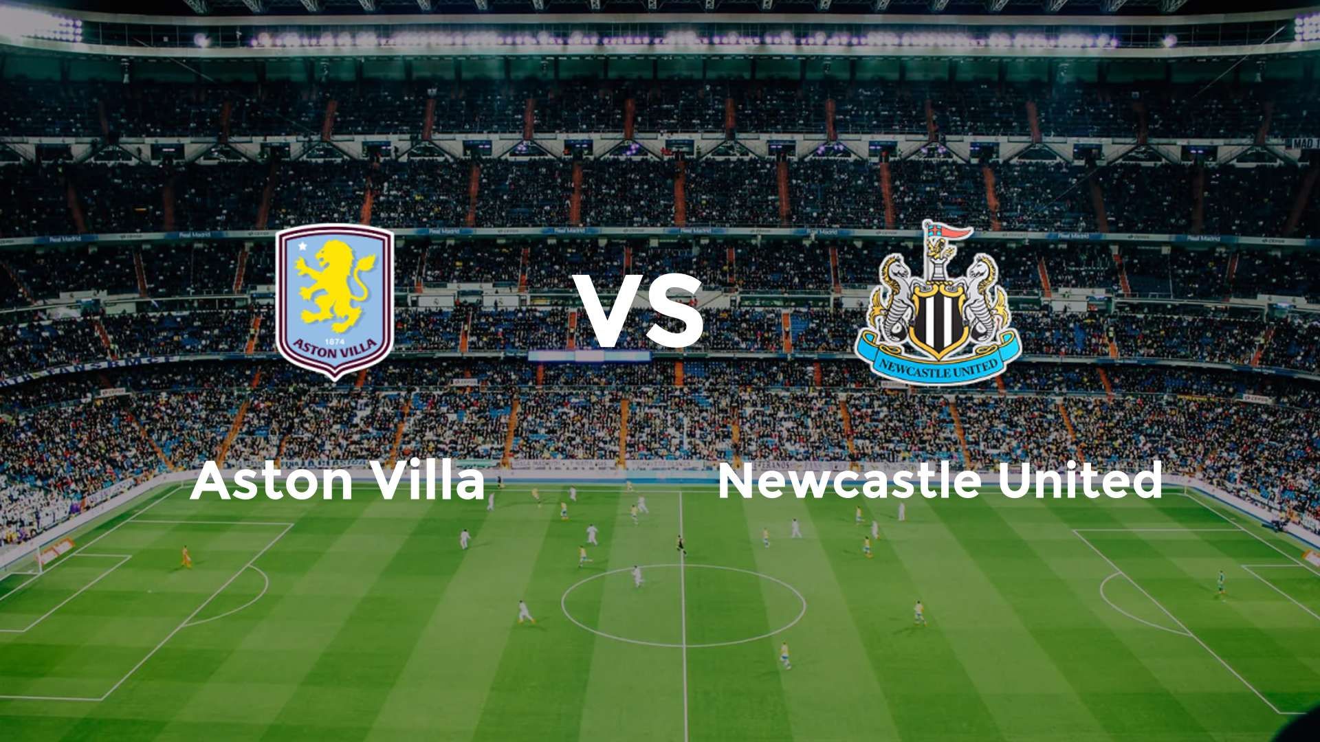 Aston Villa – Newcastle United : Match Premier League (16 août 2025)