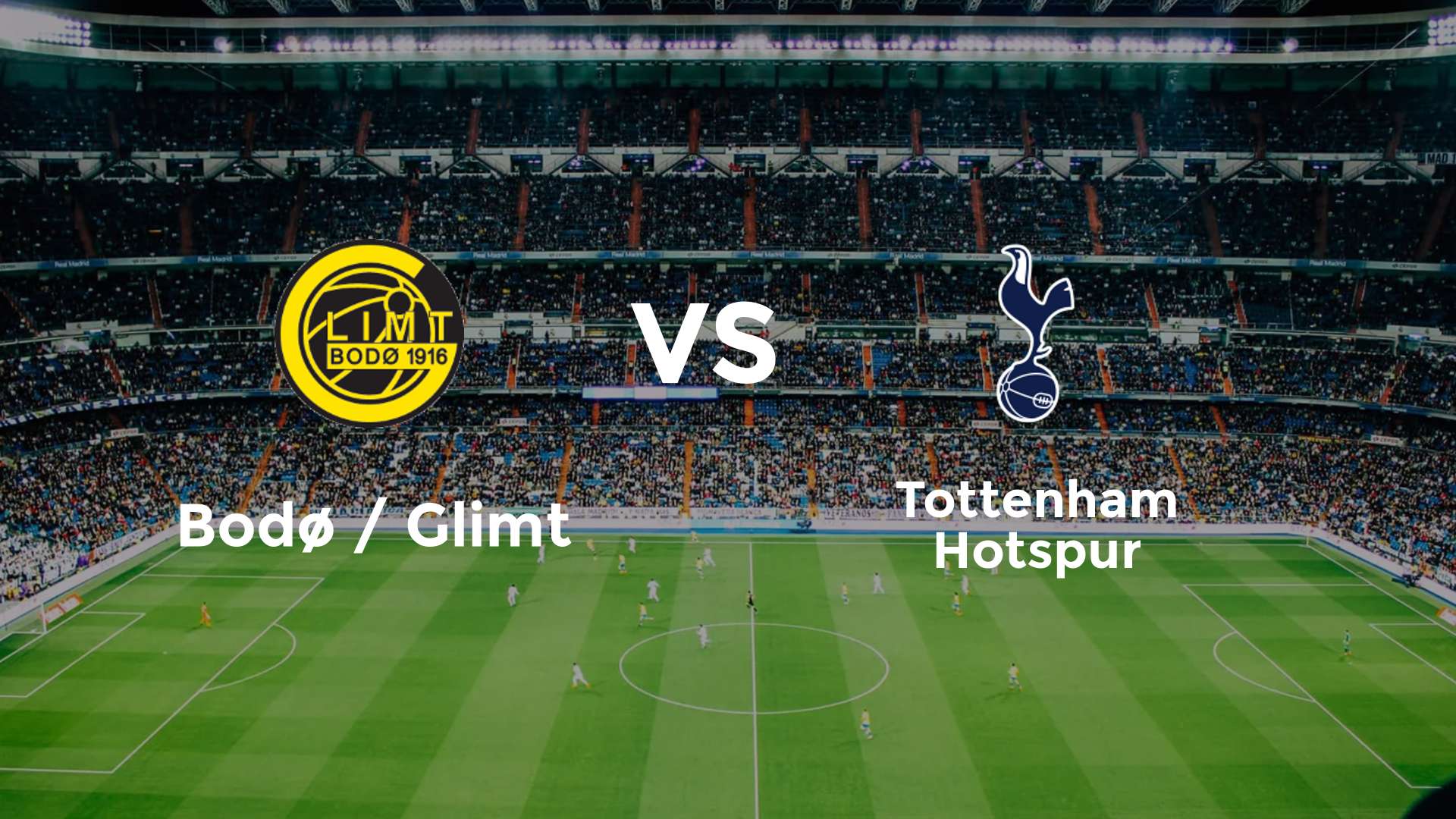 Où regarder Bodø / Glimt – Tottenham Hotspur sur quelle chaîne (8 mai 2025)