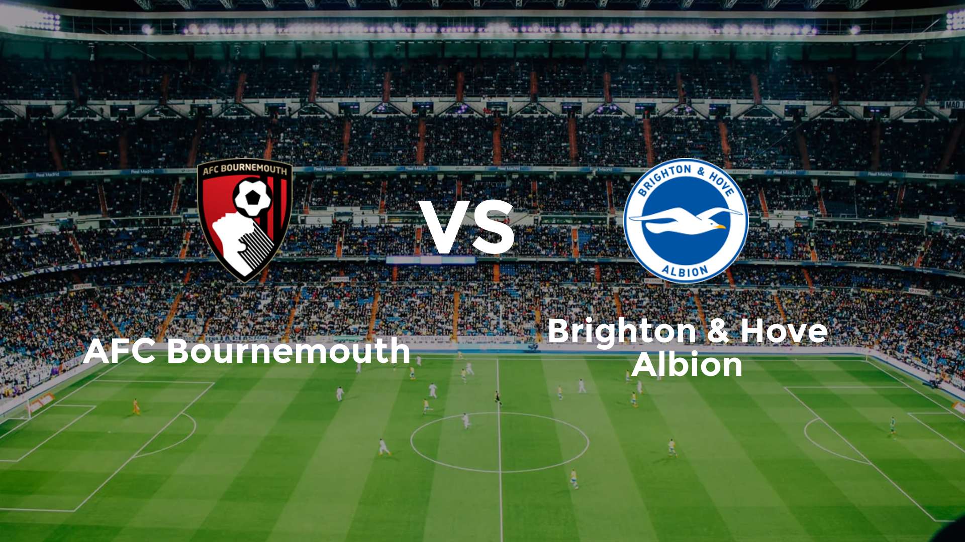 AFC Bournemouth – Brighton & Hove Albion : Match Premier League (13 ...