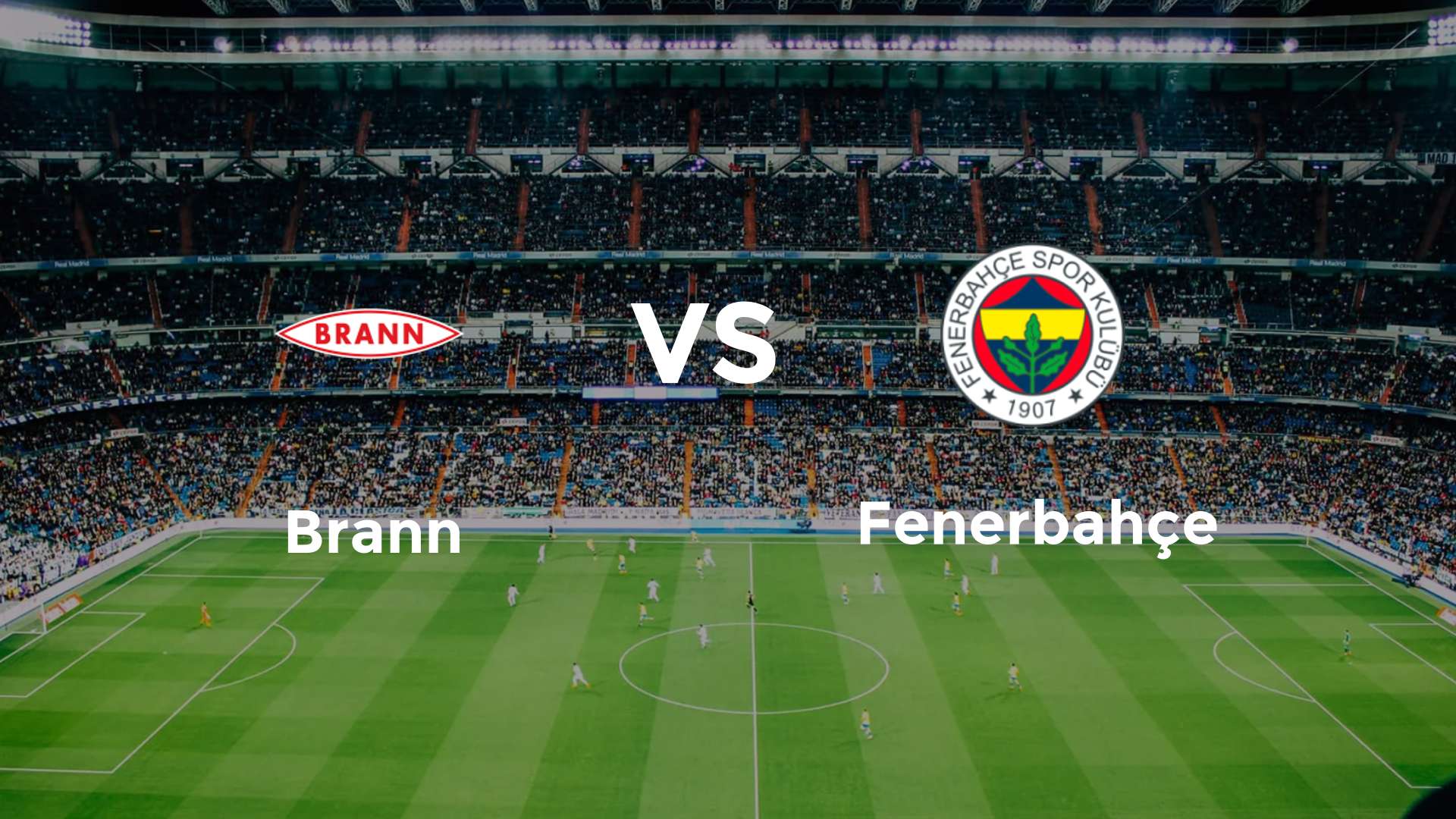 Brann – Fenerbahçe : Match Europa League (11 déc. 2025)