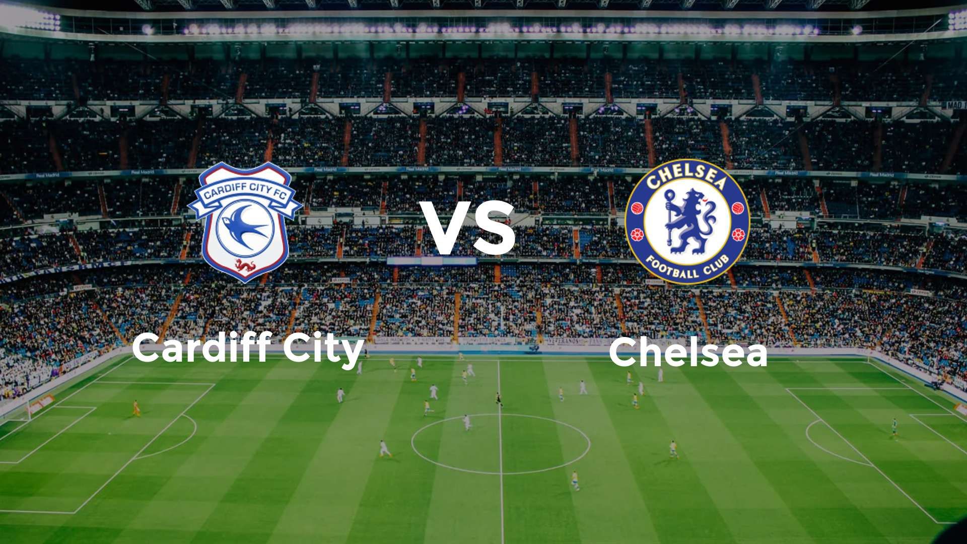Cardiff City – Chelsea : Match Carabao Cup (16 déc. 2025)