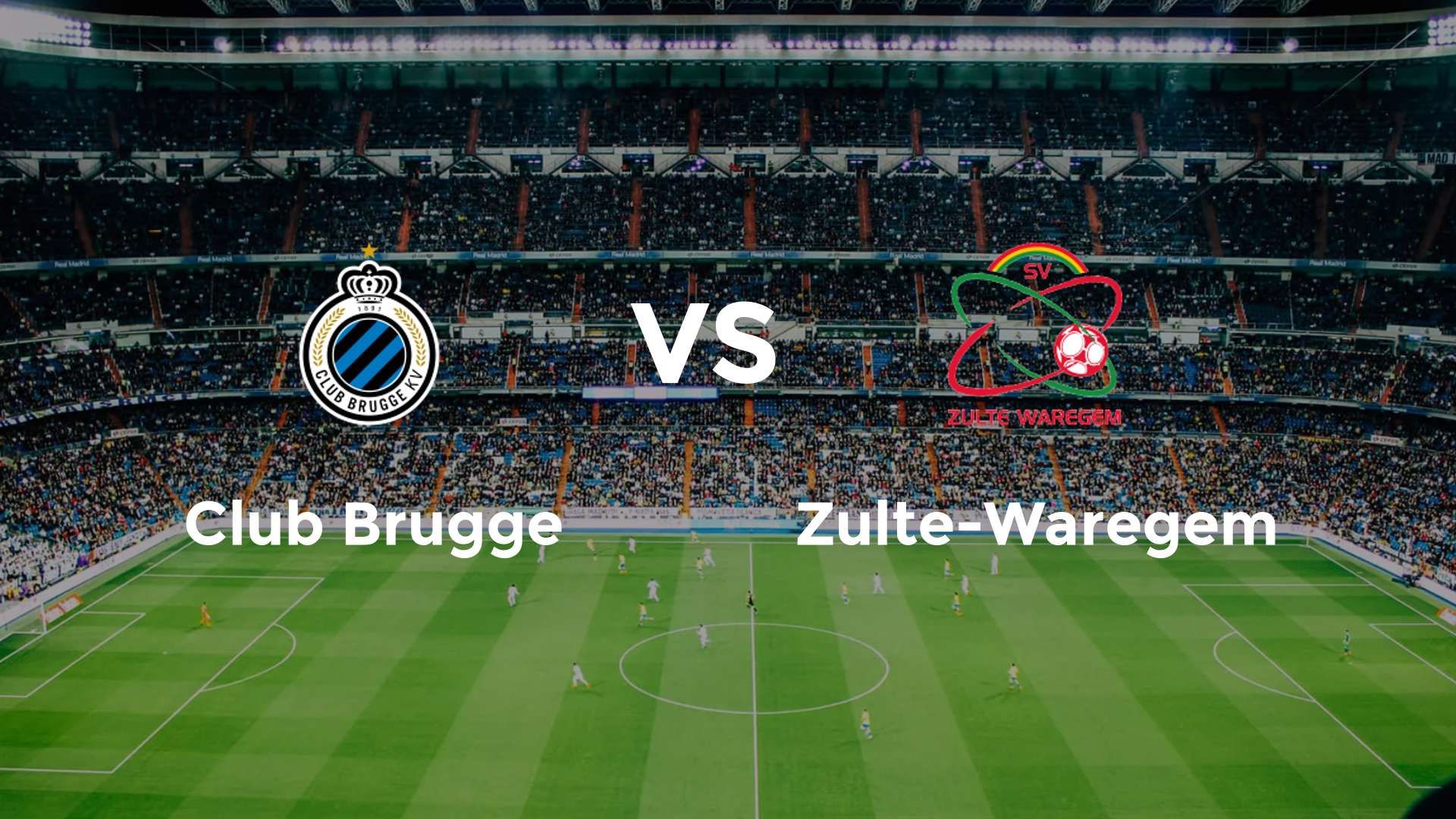 Où regarder Club Brugge – Zulte-Waregem sur quelle chaîne (24 janv. 2026)