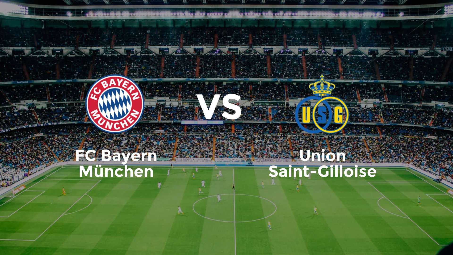 FC Bayern München – Union Saint-Gilloise : Match Champions League (21 ...