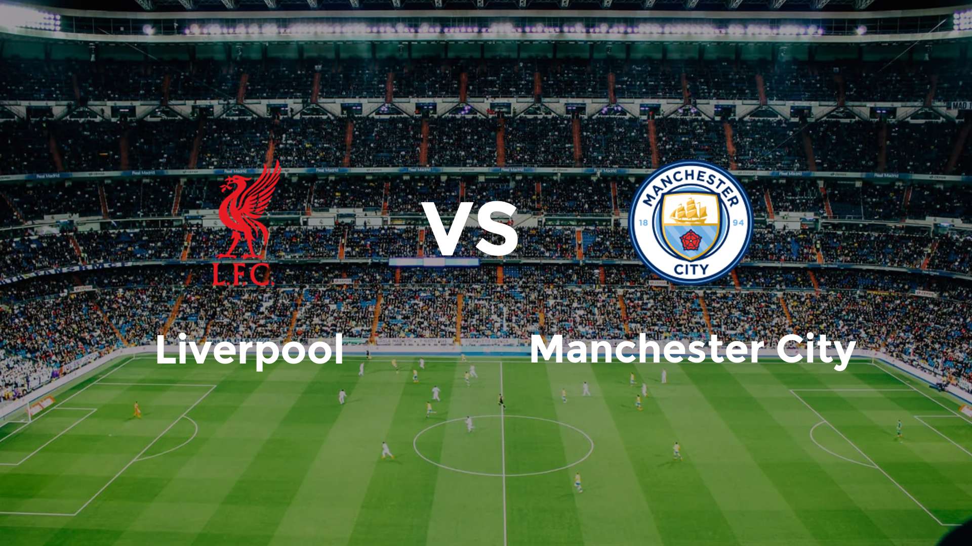 Où regarder Liverpool – Manchester City sur quelle chaîne (8 févr. 2026)