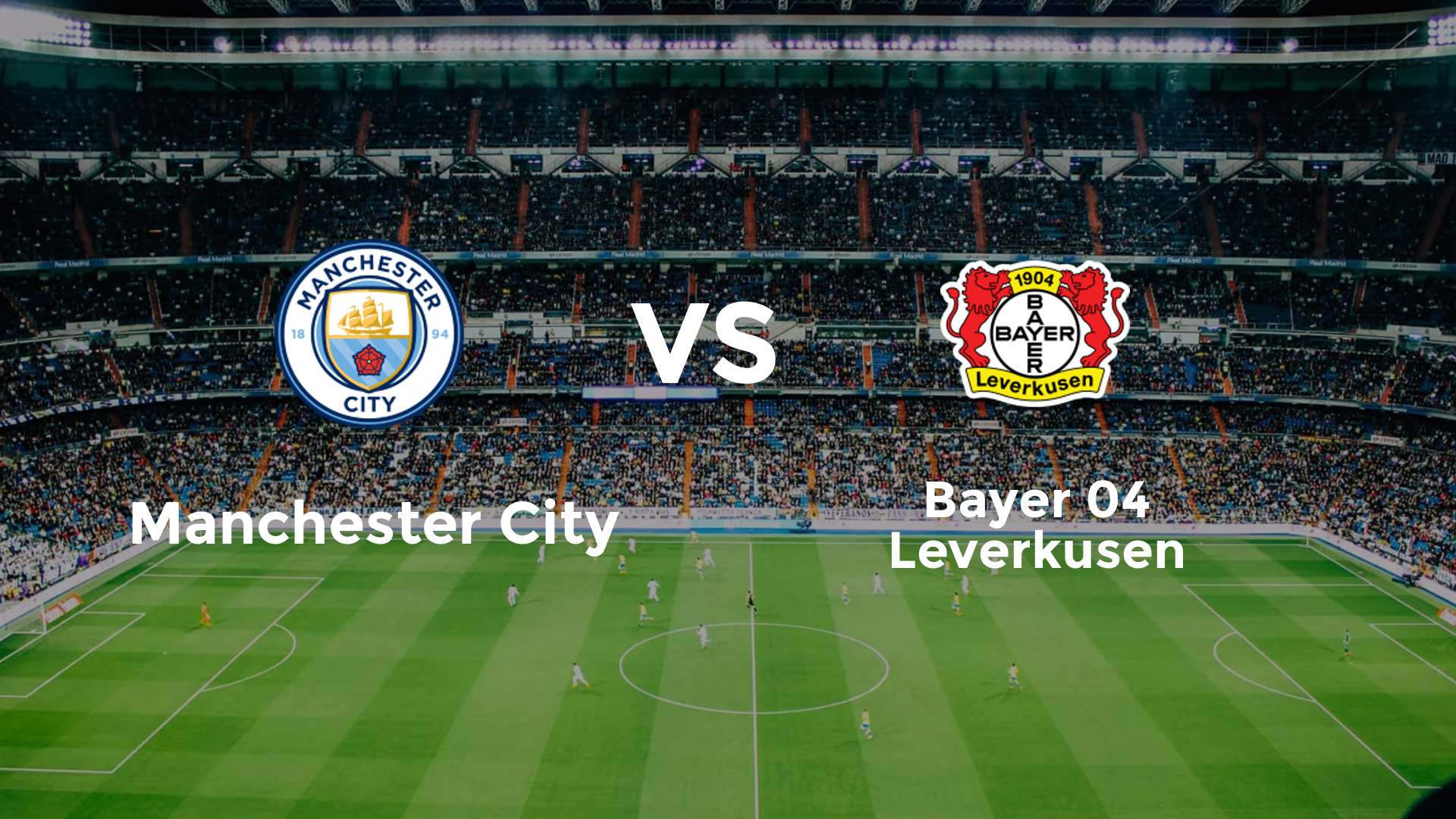 Billets Manchester City – Bayer 04 Leverkusen (16 sept. 2025)