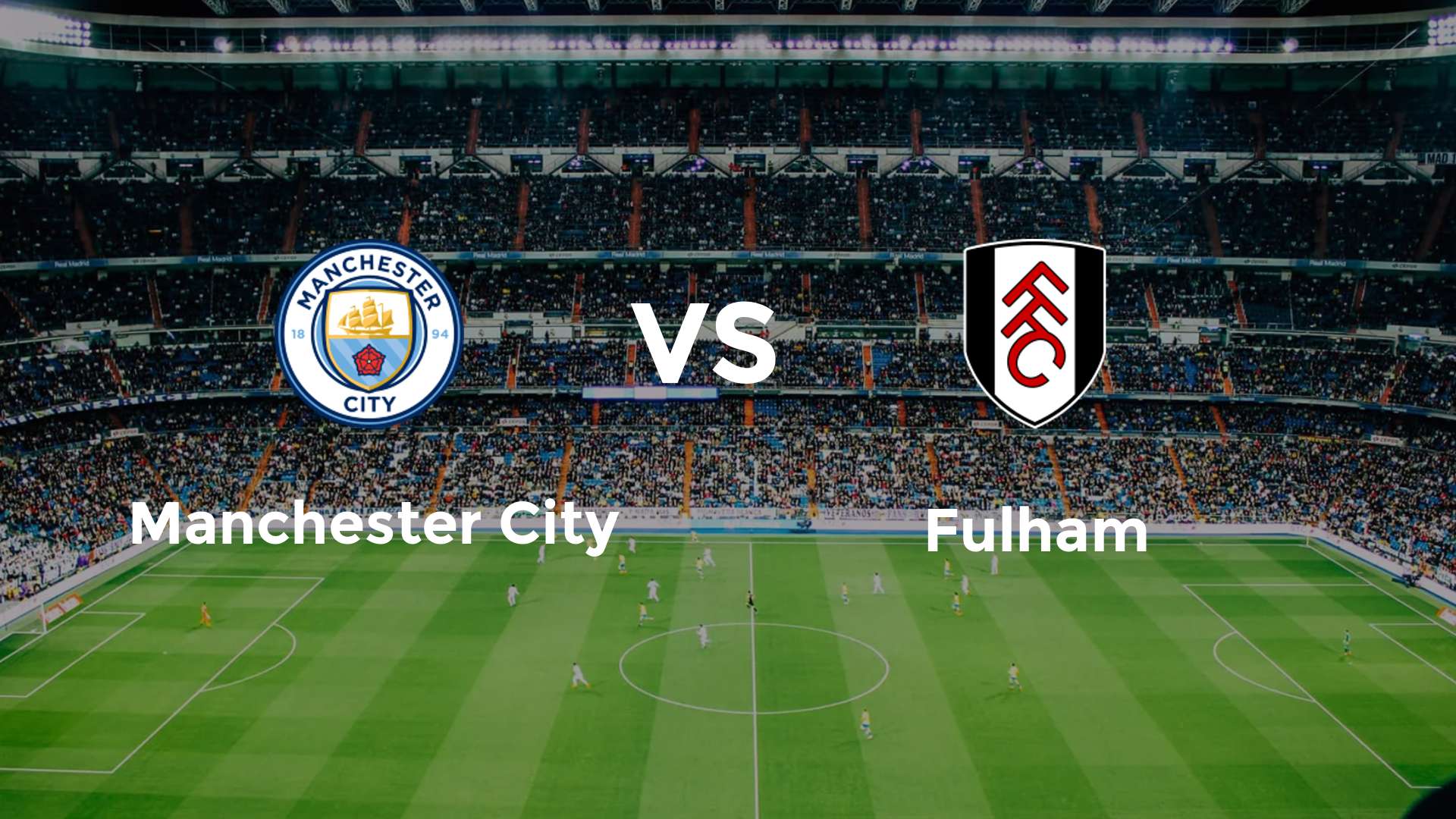 Où regarder Manchester City – Fulham sur quelle chaîne (11 févr. 2026)