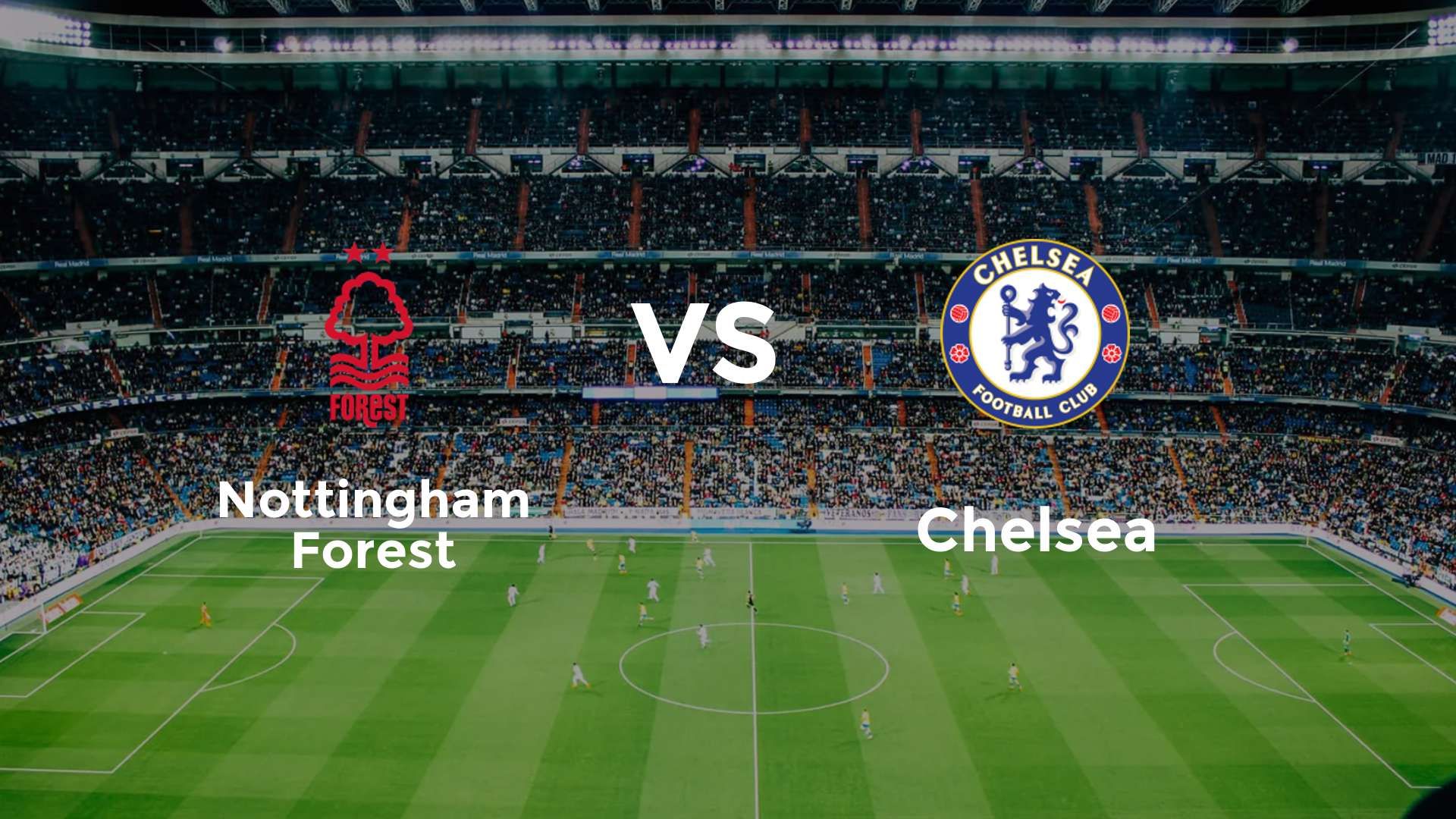 Nottingham Forest – Chelsea : Match Premier League (18 oct. 2025)