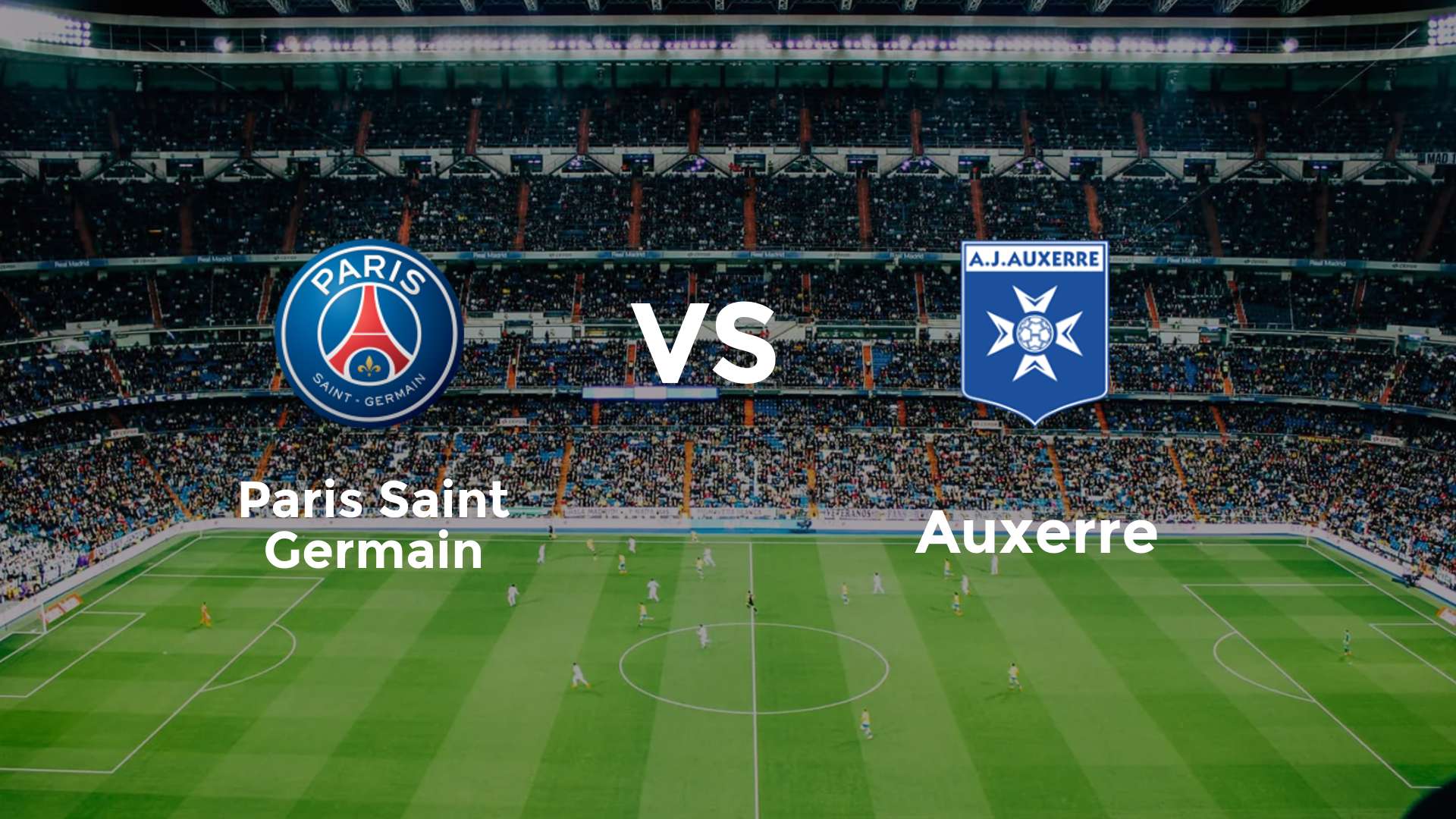 Où regarder PSG – Auxerre sur quelle chaîne (17 mai 2025)