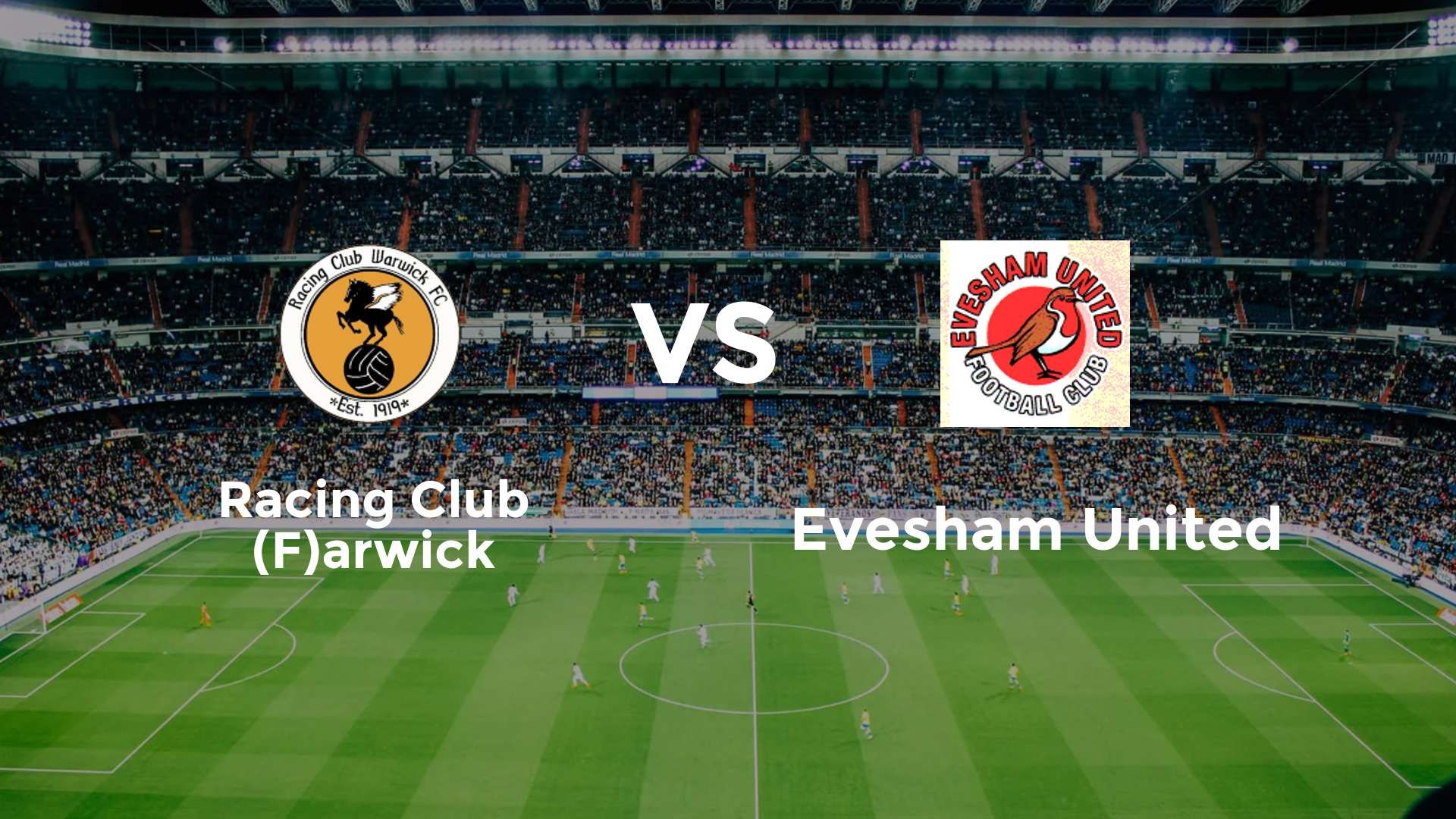 Racing Club (F)arwick – Evesham United : Match FA Cup (13 sept. 2025)