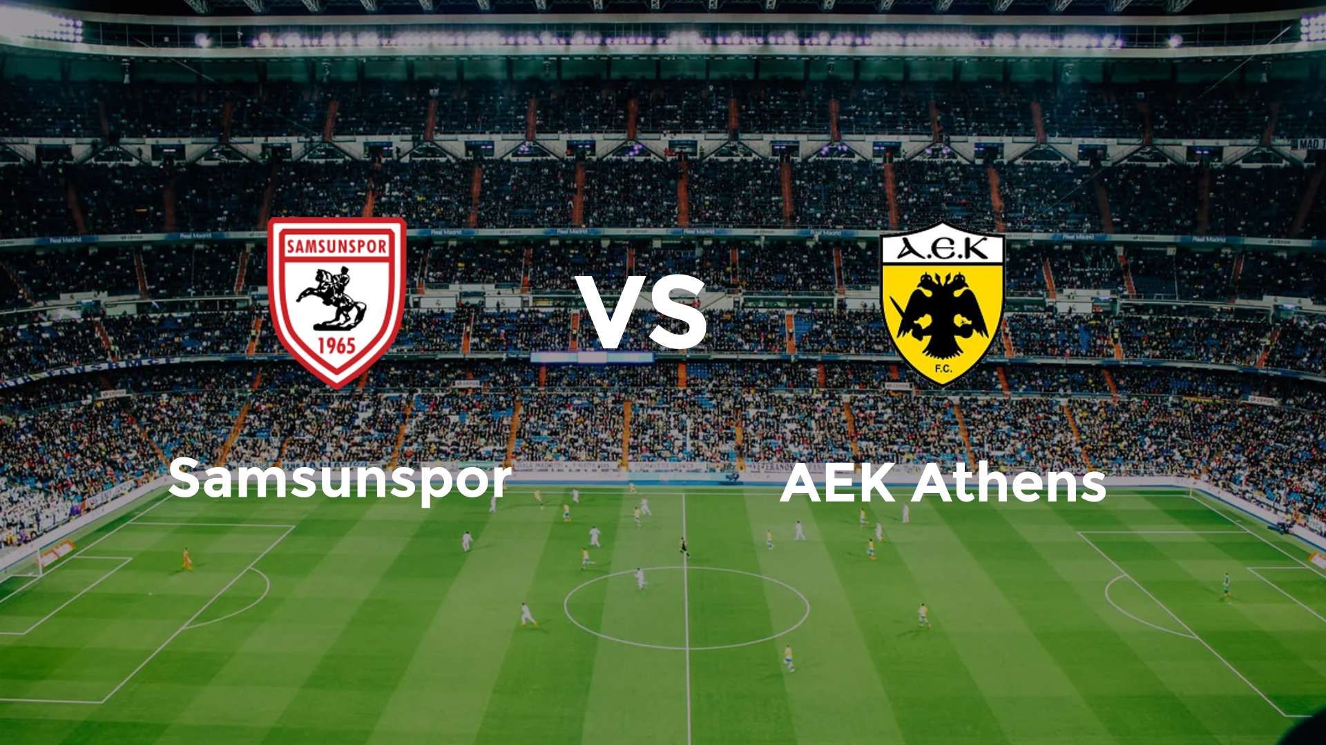 Où regarder Samsunspor – AEK Athens sur quelle chaîne (11 déc. 2025)